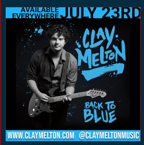 Blues Rocker Clay Melton Releases Killer EP "Back To Blue"