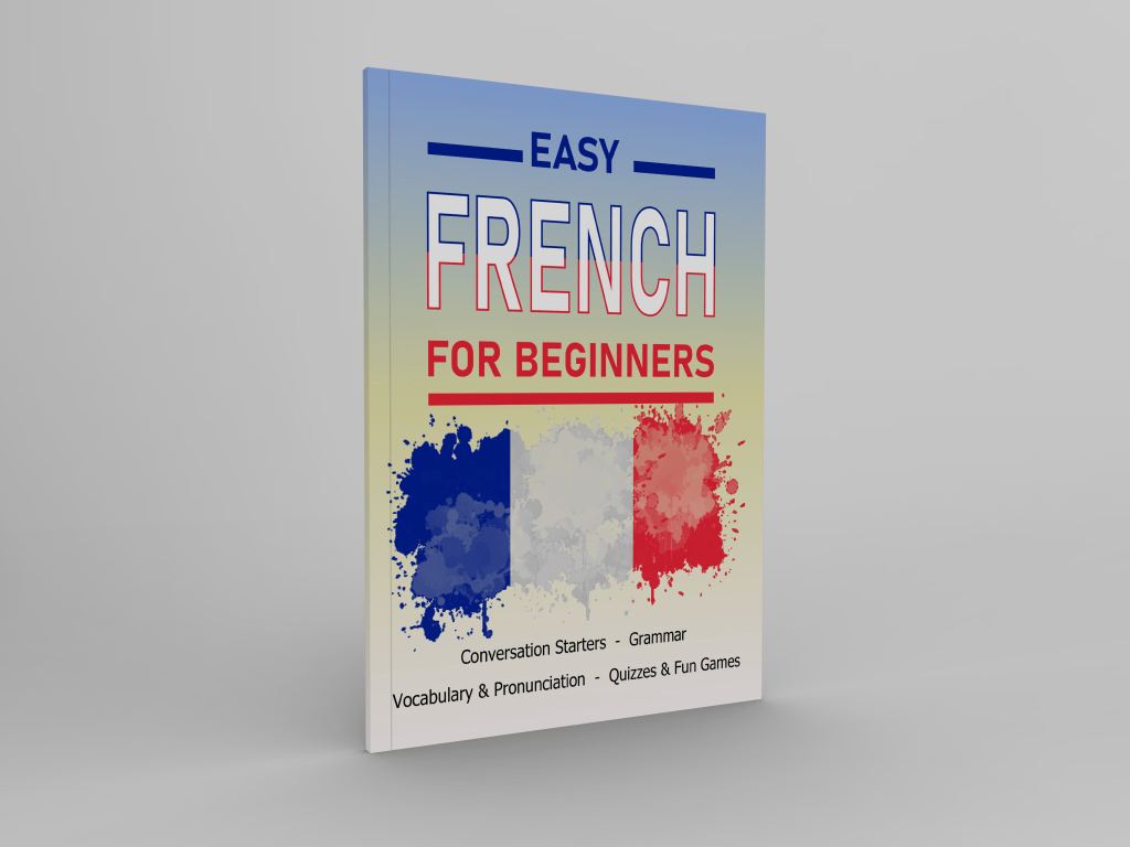 Ready to Speak French? Grab This Book & Join the Adventure!