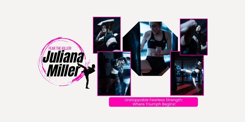 Fear The Killer! Juliana Miller Unstoppable Fearless Strength Where ...