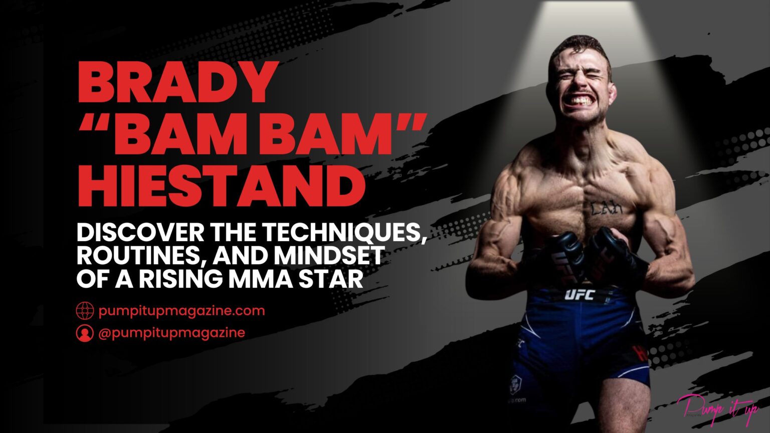 Pumping Up Your Game - Training Secrets of Brady 'Bam Bam' Hiestand: An ...