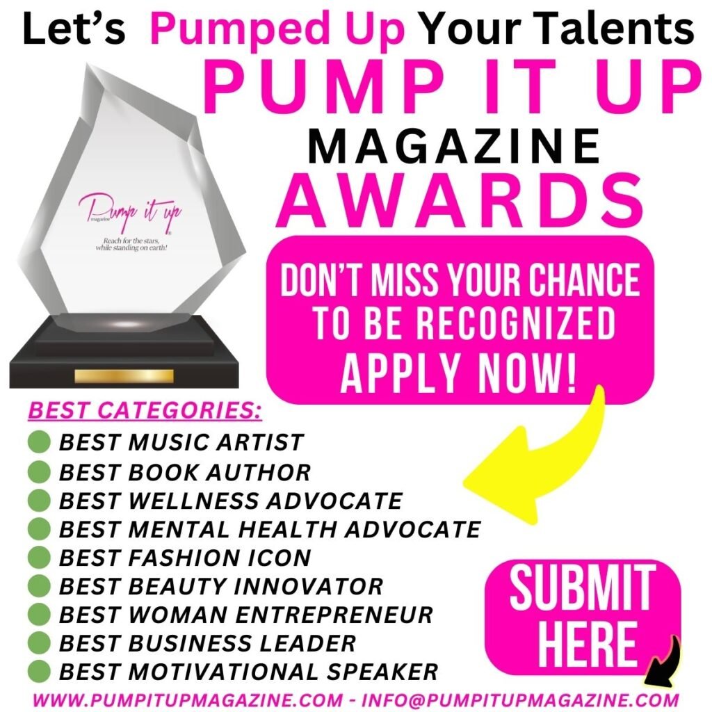 Pump It Up Magazine: Motivating and Inspiring Stories for Creative Minds